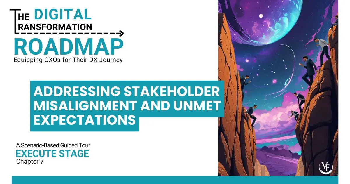 Addressing Stakeholder Misalignment and Unmet Expectations - Victoria ...