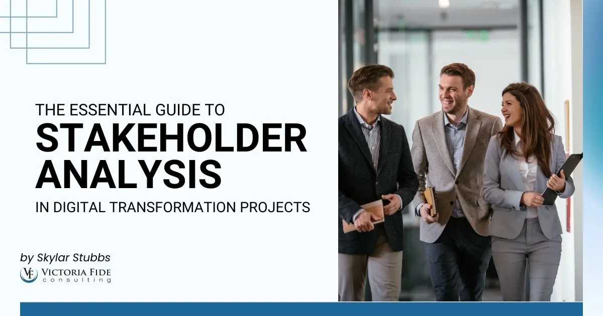 Essential Guide to Stakeholder Analysis for DX